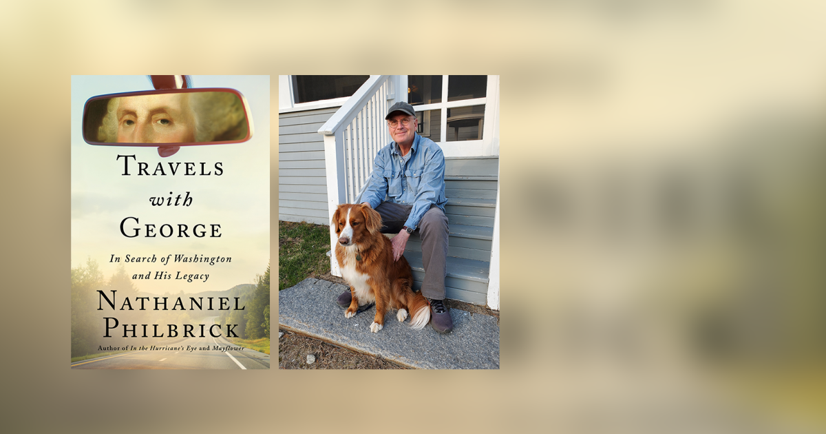 Nathaniel Philbrick: In Search of Washington and His Legacy | GBH